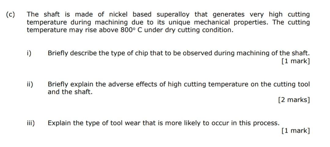 Solved A shaft shown in Figure Q3 is to be machined using a | Chegg.com