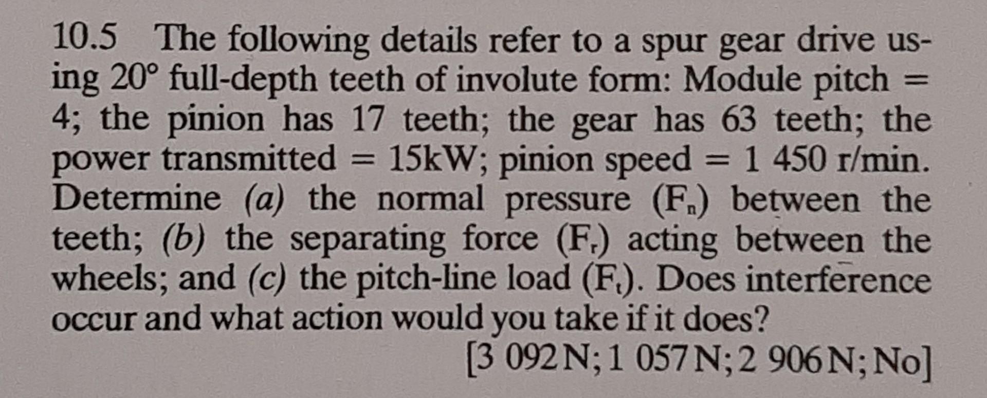 Solved = 10.5 The following details refer to a spur gear | Chegg.com