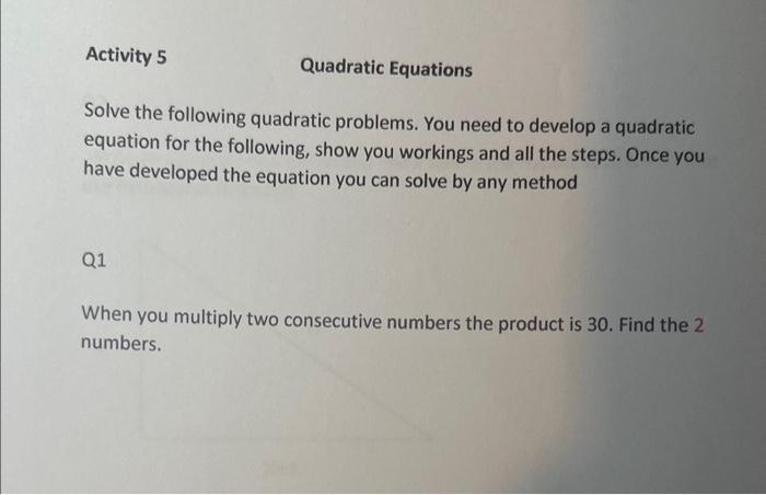 Solved Activity 5 Quadratic Equations Solve the following | Chegg.com