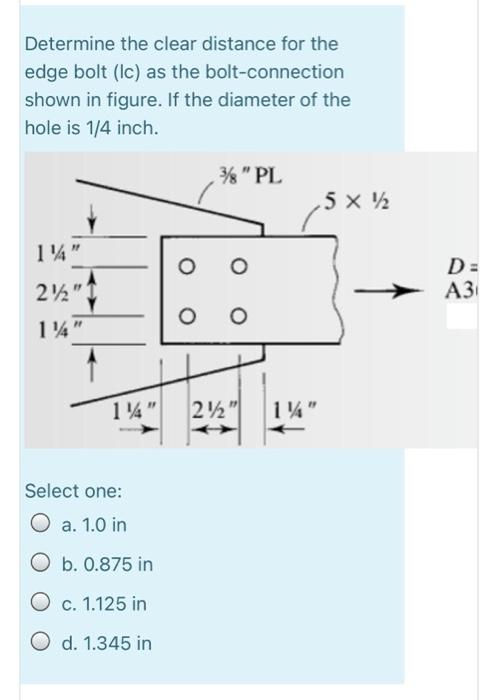 Solved Determine the clear distance for the edge bolt (Ic) | Chegg.com