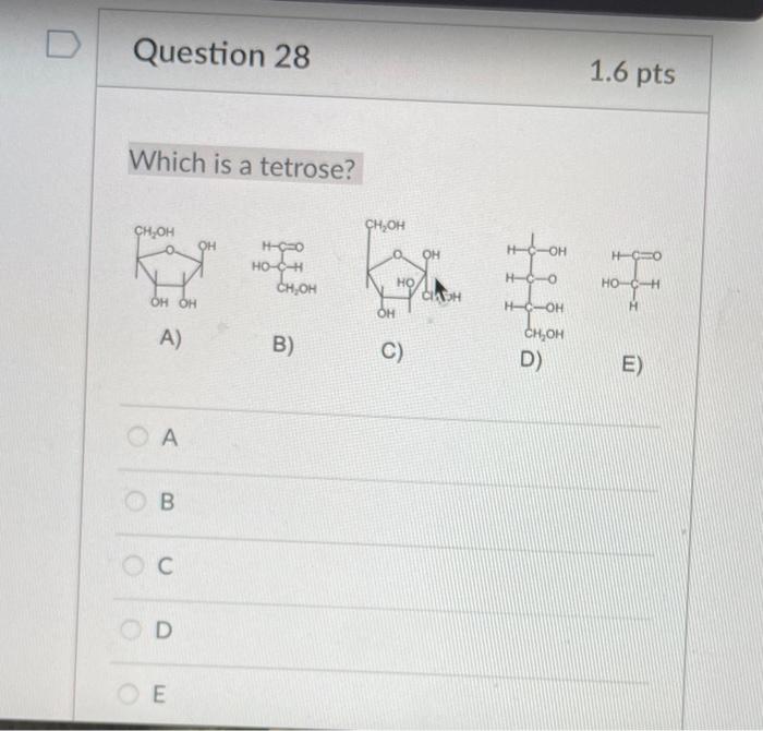 Solved Which is a tetrose? | Chegg.com
