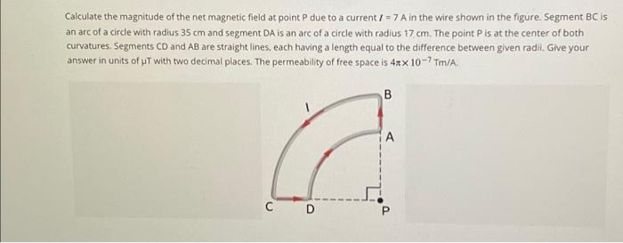 Solved Calculate the magnitude of the net magnetic field at | Chegg.com
