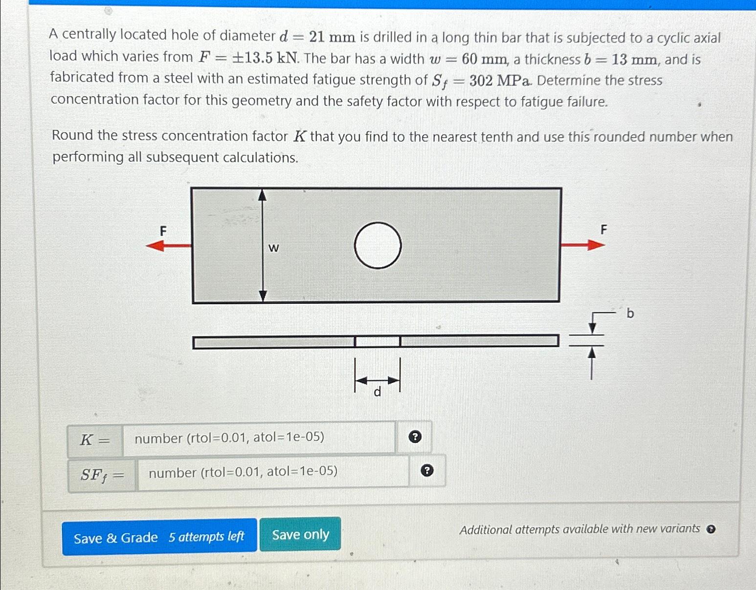 Solved A centrally located hole of diameter d=21mm ﻿is | Chegg.com