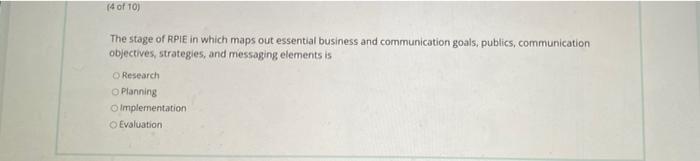 Solved (4 of 10) The stage of RPIE in which maps out | Chegg.com