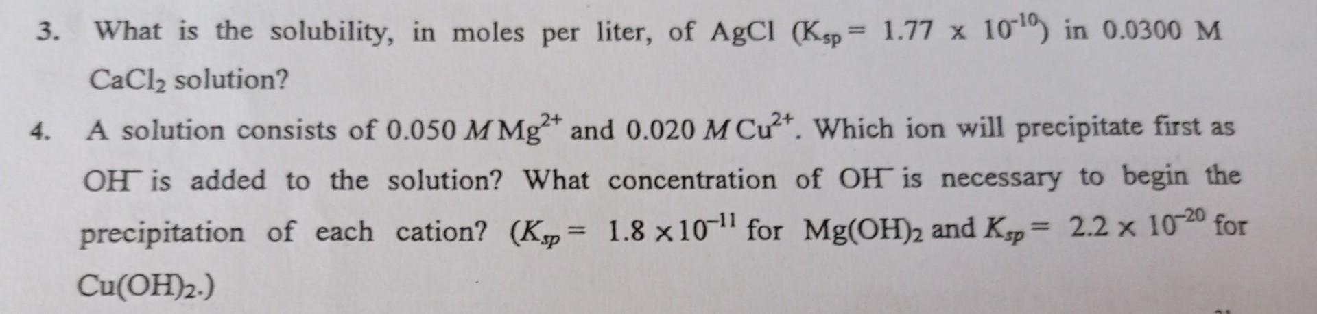 Solved 3. What is the solubility, in moles per liter, of | Chegg.com