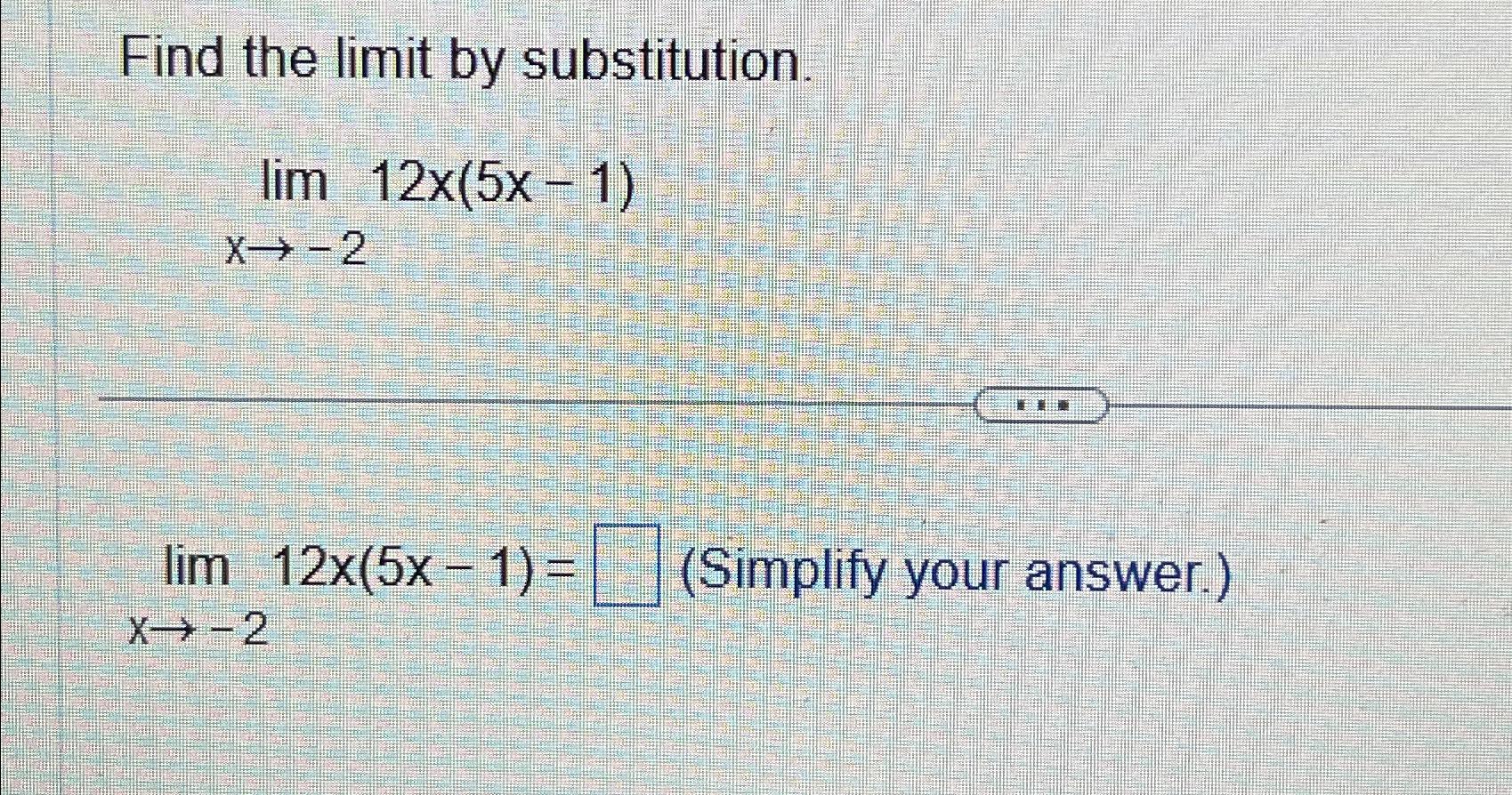Solved Find the limit by | Chegg.com