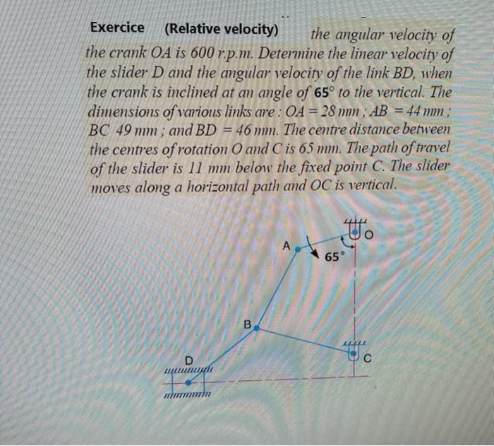 Solved Exercice (Relative velocity) the angular velocity of | Chegg.com Solved Exercice (Relative velocity) the angular velocity of | Chegg.com