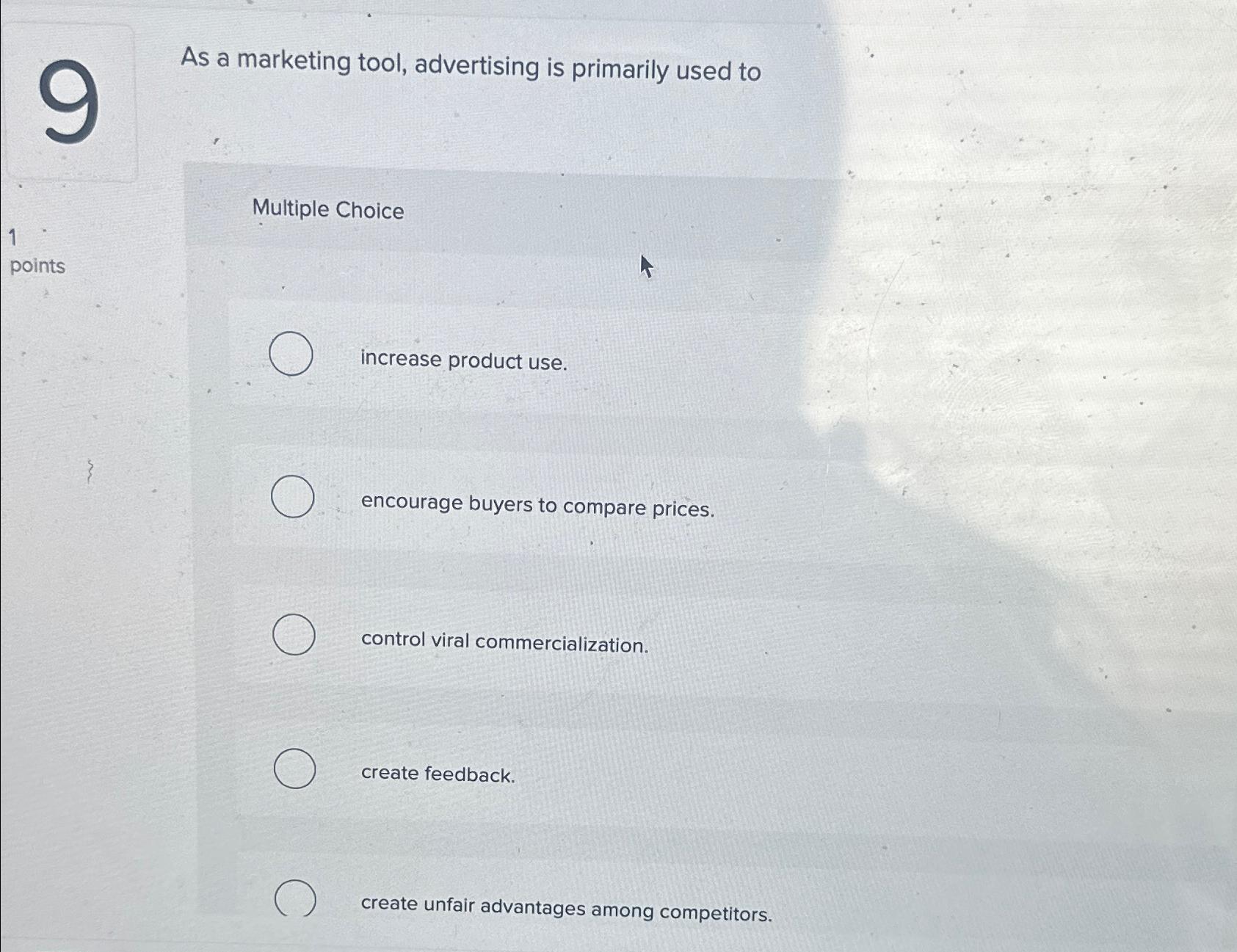 Solved As a marketing tool, advertising is primarily used | Chegg.com