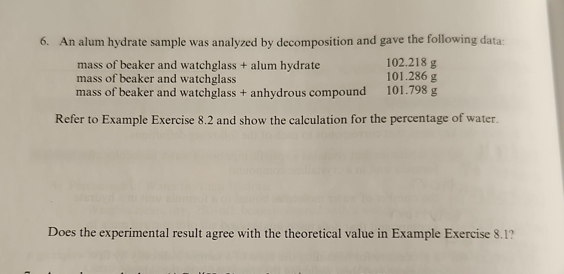 Solved 6. An alum hydrate sample was analyzed by | Chegg.com