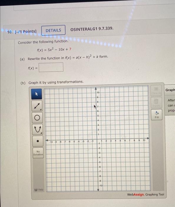 Solved (a) Rewrite the function in f(x)=a(x−h)2+x form. | Chegg.com