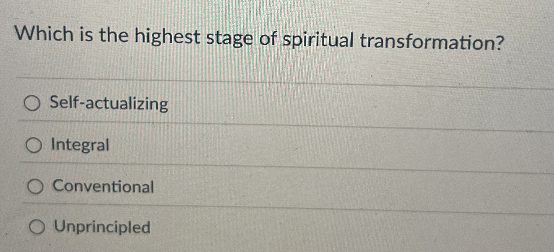 Solved Which is the highest stage of spiritual | Chegg.com