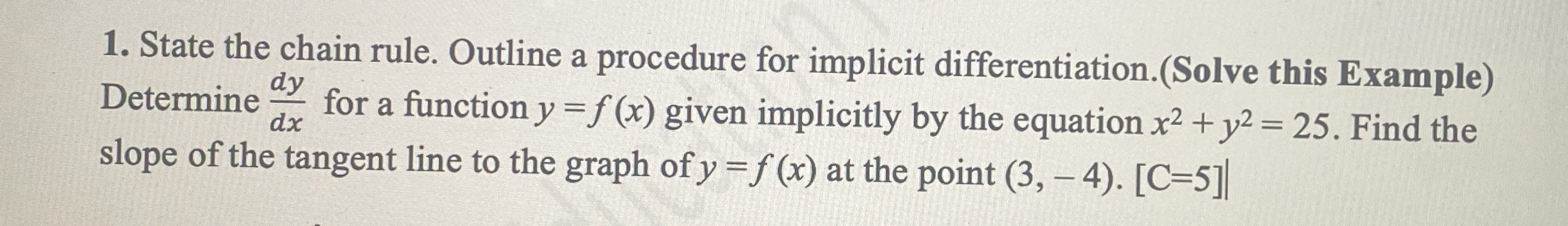 Solved State the chain rule. Outline a procedure for | Chegg.com