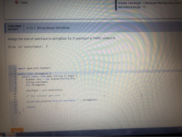 Solved False access. Use length - 1 (because indexing starts | Chegg.com