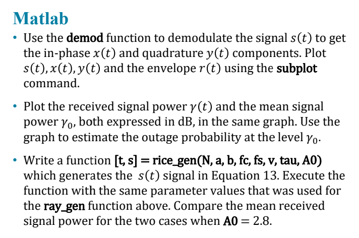 Matlab Use The Demod Function To Demodulate The 