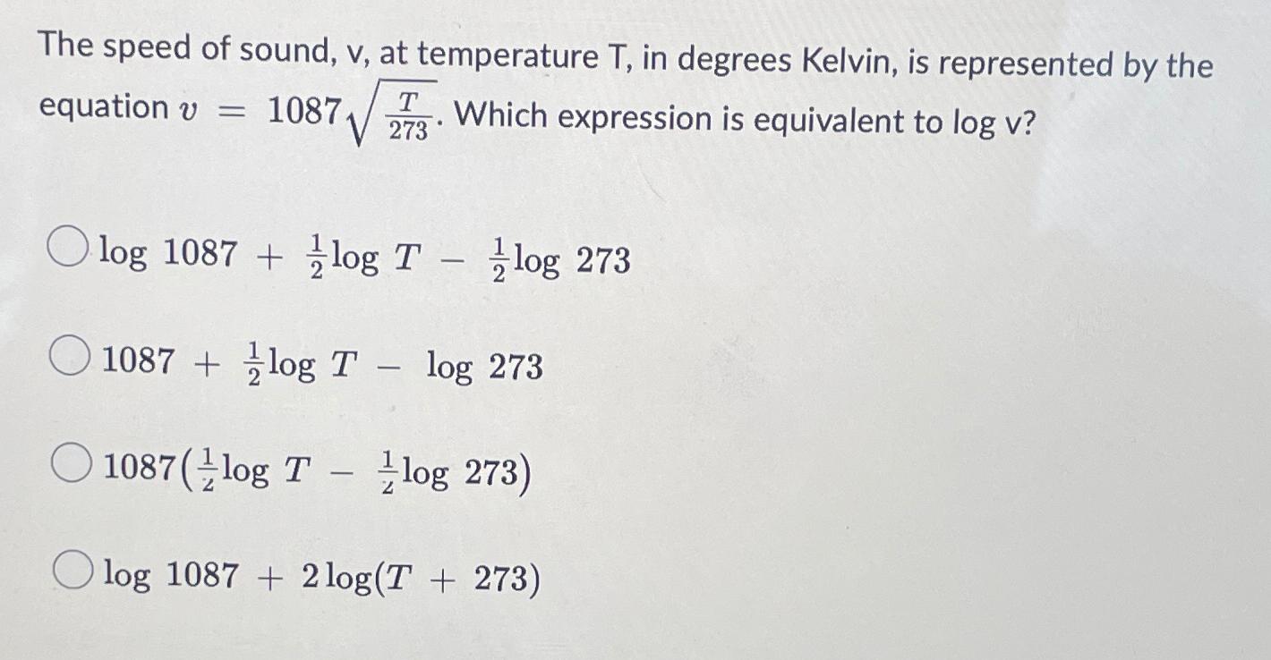 Solved The speed of sound, v, ﻿at temperature T, ﻿in degrees | Chegg.com
