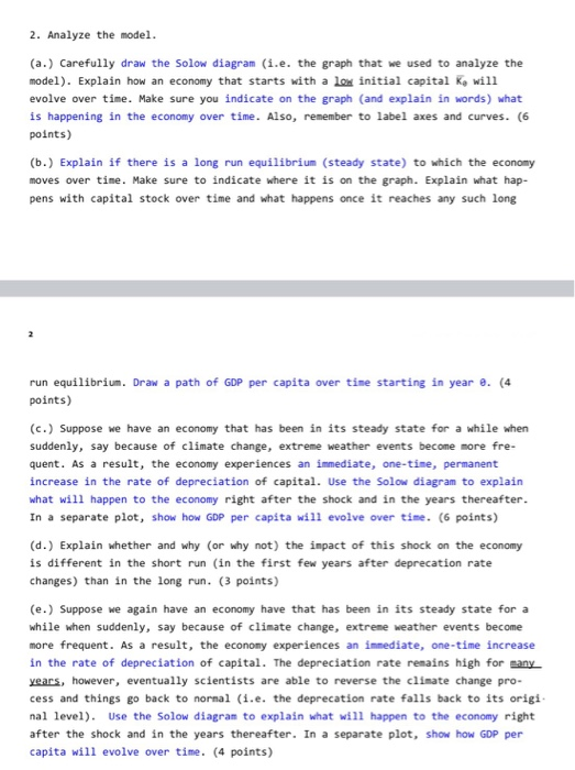 Draw an original Solow Diagram and explain how each | Chegg.com