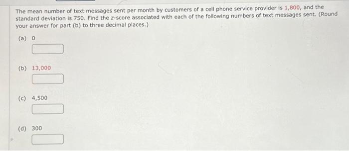 Solved The mean number of text messages sent per month by | Chegg.com