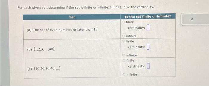 Solved For each given set, determine if the set is finite or | Chegg.com Solved For each given set, determine if the set is finite or | Chegg.com