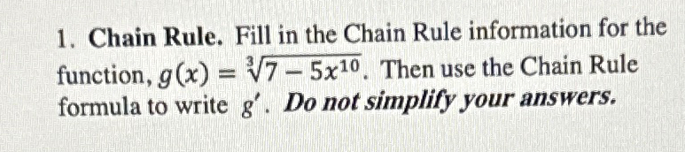 Solved Chain Rule. Fill in the Chain Rule information for | Chegg.com