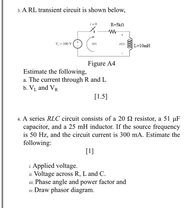 Solved 3. A RL transient circuit is shown below, 1=0 R=512 w | Chegg.com