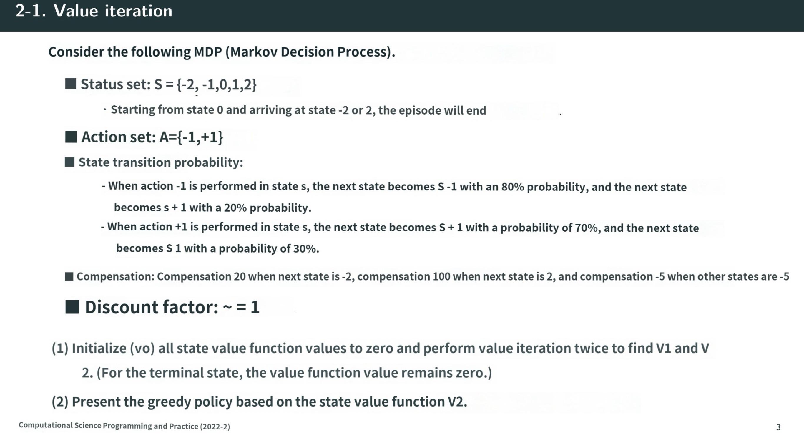 Solved 2-1. ﻿Value iterationConsider the following MDP | Chegg.com