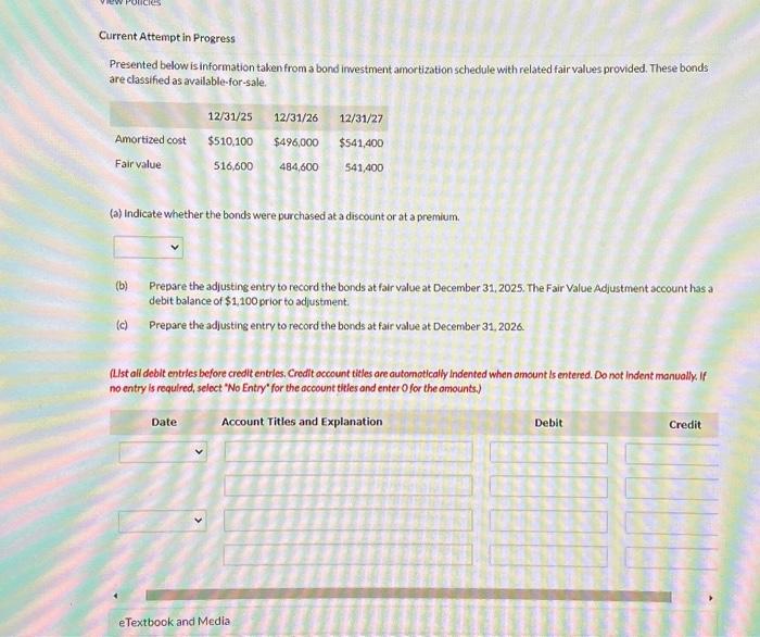 Solved Current Attempt in Progress Presented below is | Chegg.com