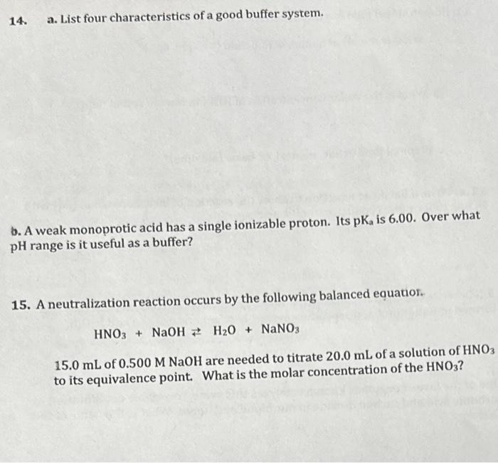 Solved 14. a. List four characteristics of a good buffer | Chegg.com