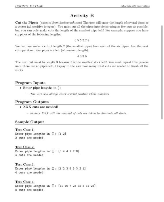 Solved COP227L MATLAB Modulo (s Activities Activity B Cut | Chegg.com