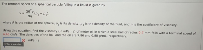 Solved The terminal speed of a spherical particle falling in | Chegg.com