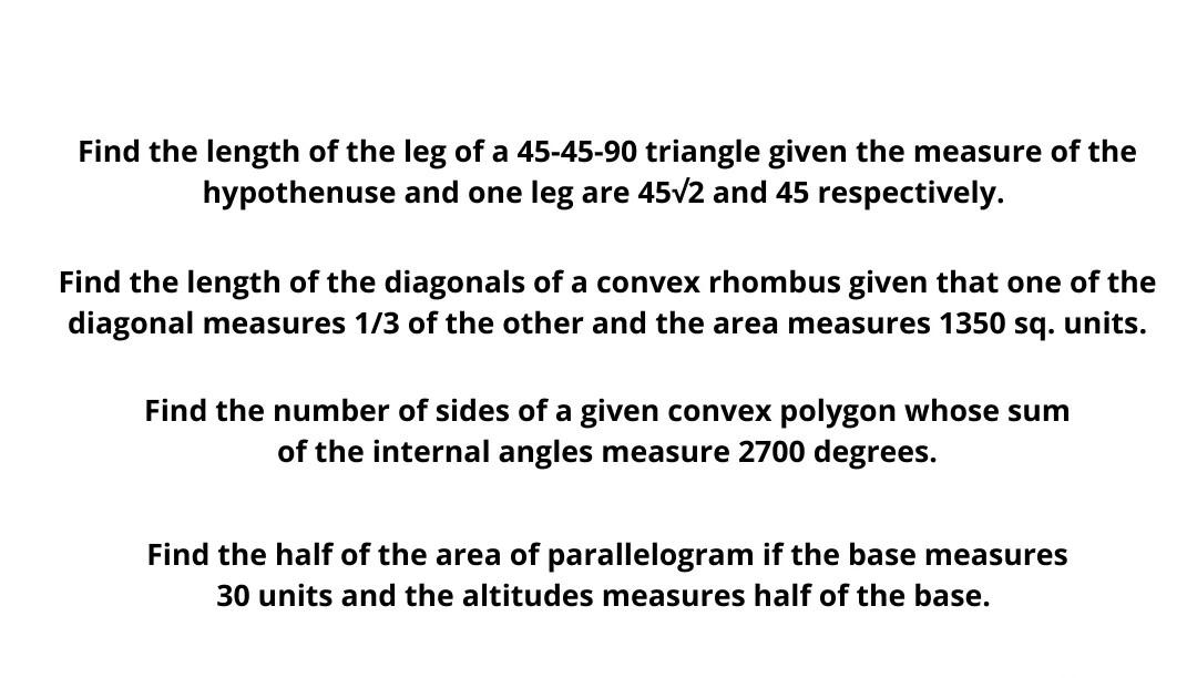 Solved Find the length of the leg of a 45-45-90 triangle | Chegg.com