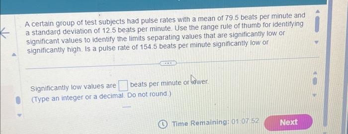 Solved mean of 79.5 beats per minute and A certain group of | Chegg.com