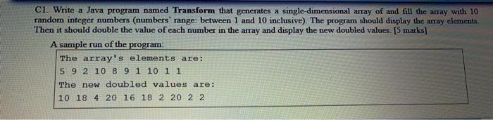 Solved Cl. Write a Java program named Transform that | Chegg.com