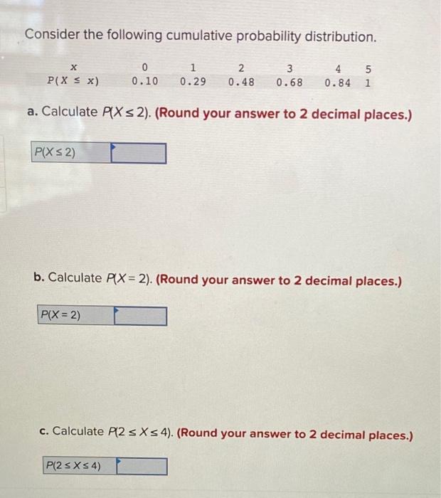 Solved Consider the following cumulative probability | Chegg.com