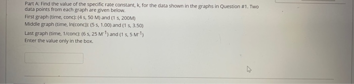 Solved Part A Find the value of the specific rate constant, | Chegg.com