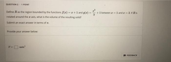 Solved QUESTION 2 - 1 POINT +1 between 1 and 2. if Ris | Chegg.com