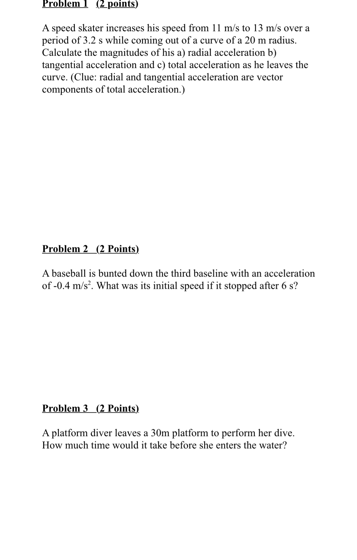 Solved Problem 1 (2 ﻿points)A speed skater increases his | Chegg.com