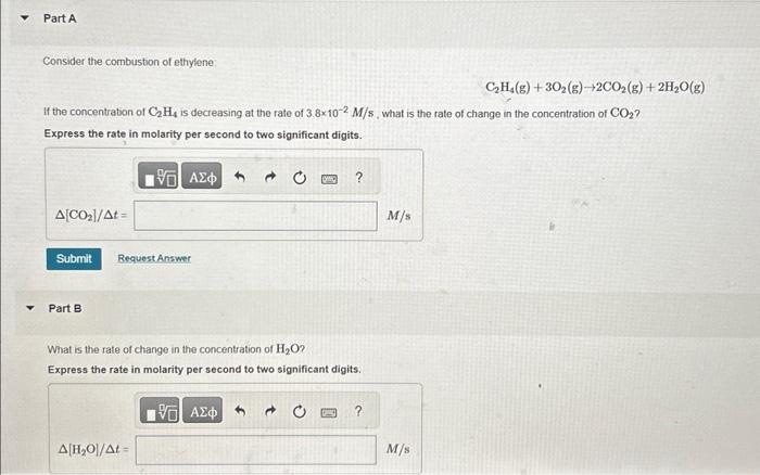 Solved Consider the combustion of ethylene? C2H4( g)+3O2( | Chegg.com