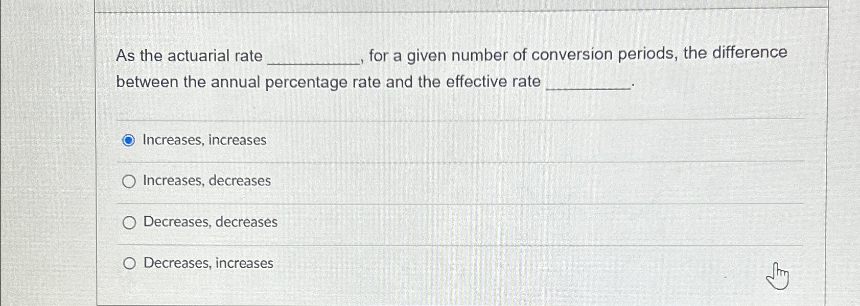 Solved As the actuarial rate for a given number of | Chegg.com
