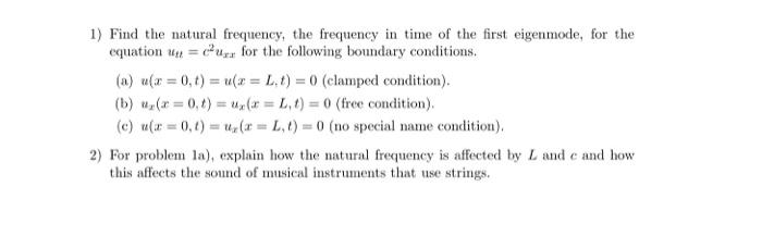 Solved 1) Find the natural frequency, the frequency in time | Chegg.com