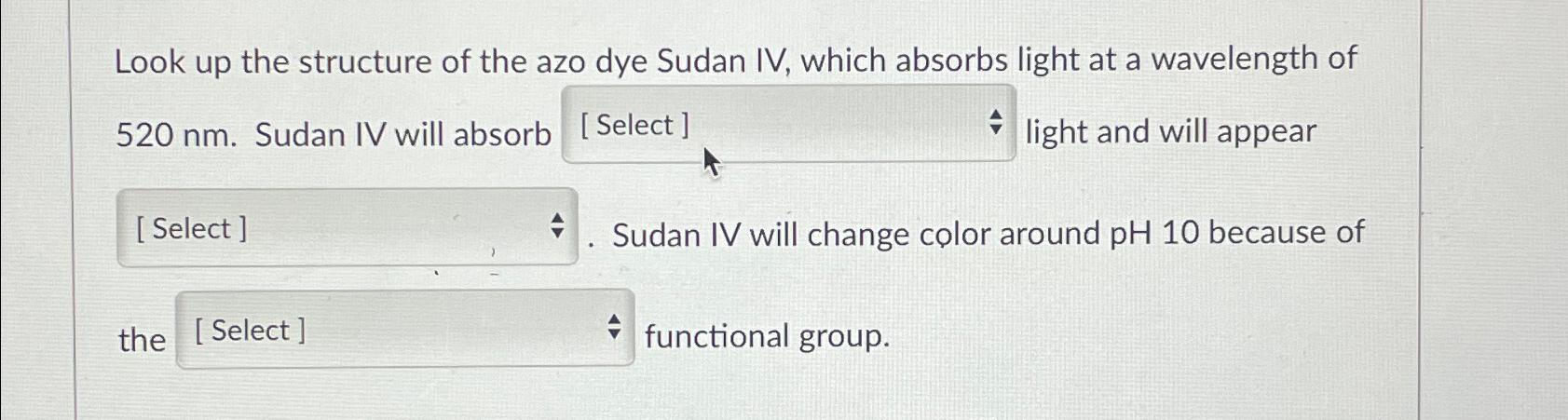 Solved Look up the structure of the azo dye Sudan IV, ﻿which | Chegg.com