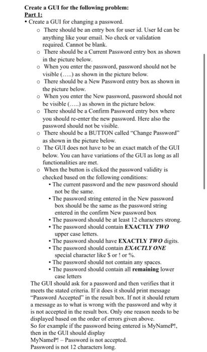 Solved Create a GUI for the following problem: Part 1: • | Chegg.com