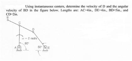 Solved Using instantaneous centers, determine the velocity | Chegg.com