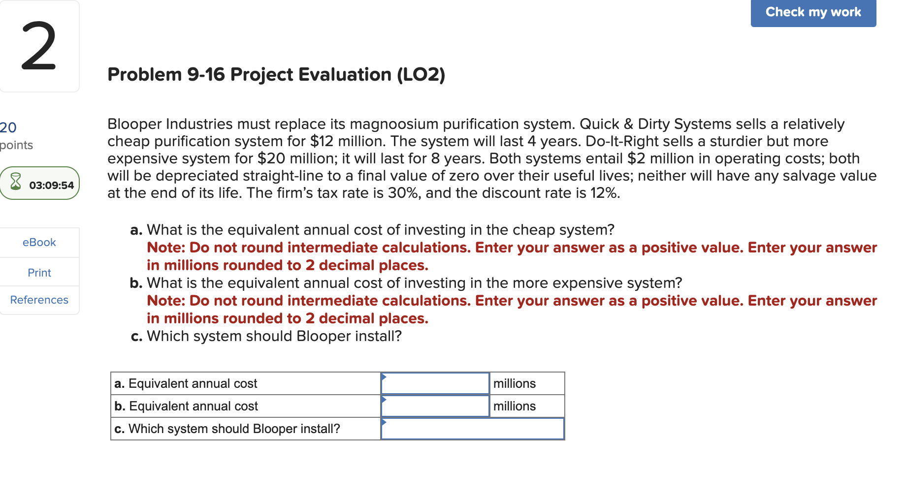 Solved Problem 9-16 ﻿Project Evaluation (LO2)Blooper | Chegg.com