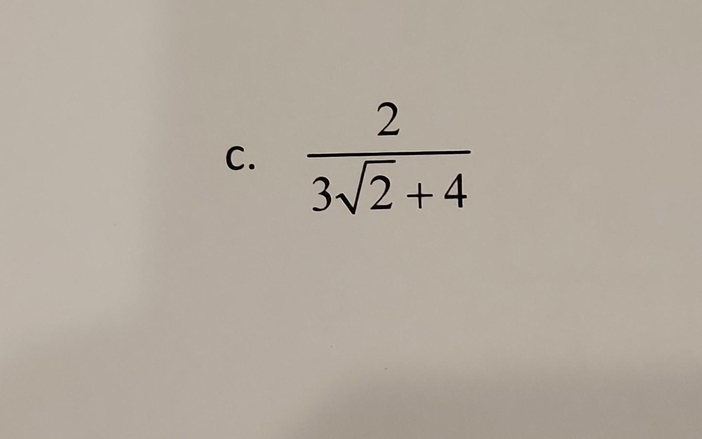 Solved c. 32+42 | Chegg.com