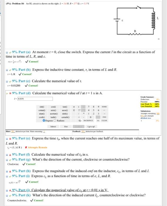 9\% Part (a) At moment t=0, close the switch. Express | Chegg.com