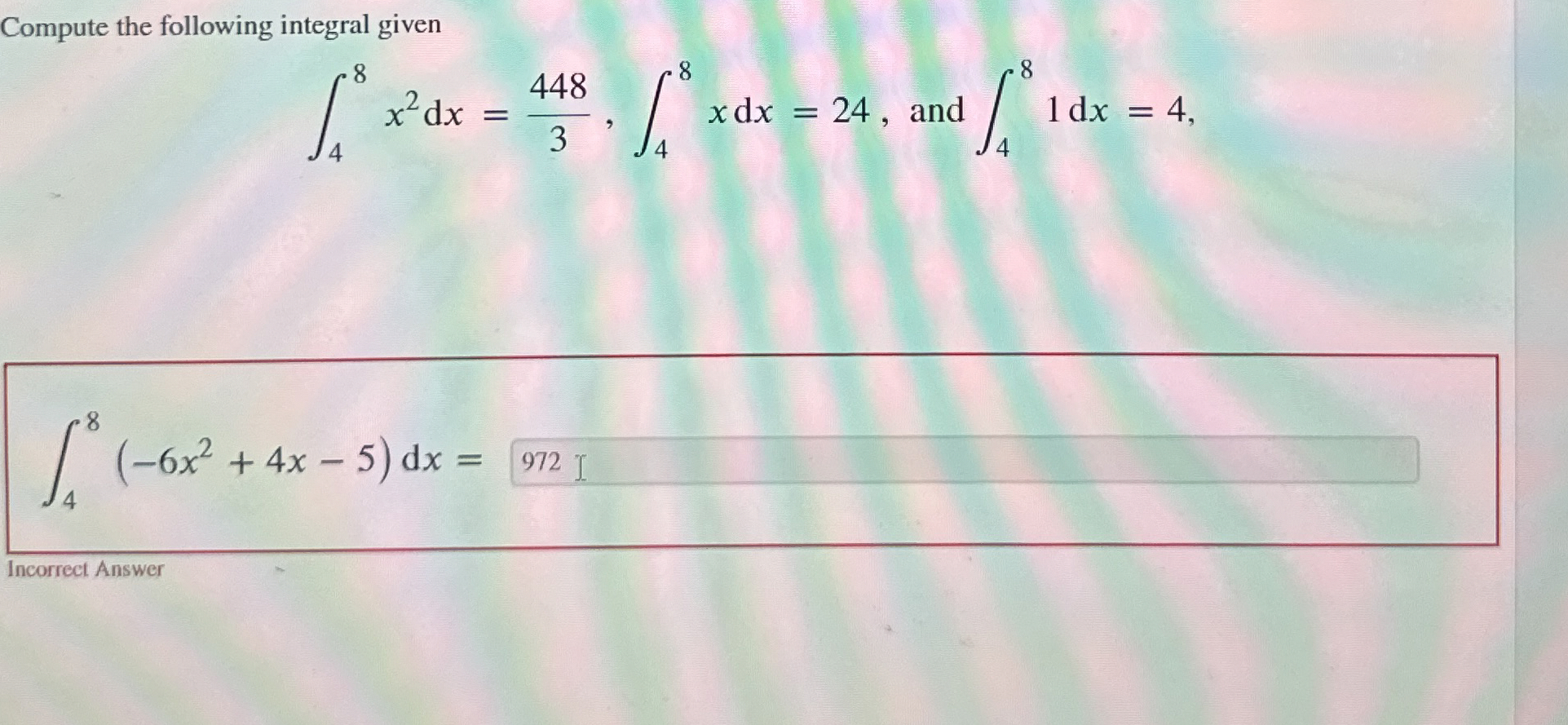 Solved Compute the following integral | Chegg.com