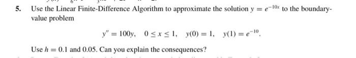Solved 5. Use the Linear Finite-Difference Algorithm to | Chegg.com