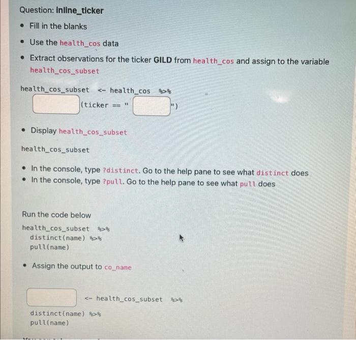 Solved Question: Inline_ticker - Fill in the blanks - Use | Chegg.com