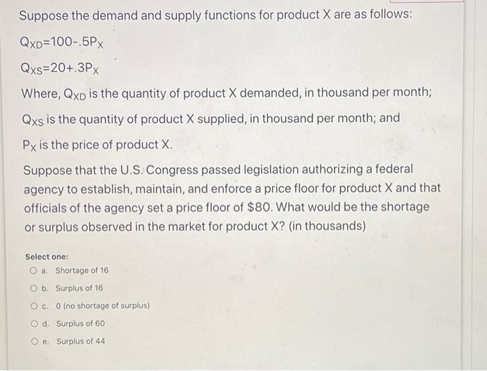 Solved Suppose the demand and supply functions for product X | Chegg.com