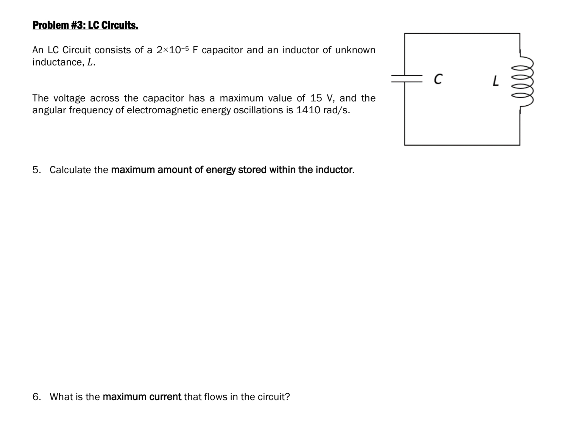 Solved Problem #3: LC Circuits.An LC Circuit consists of a | Chegg.com